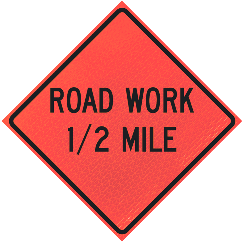 Road Work 1/2 Mile 48" Marathon™ Roll-up Sign - Work Zone Supply